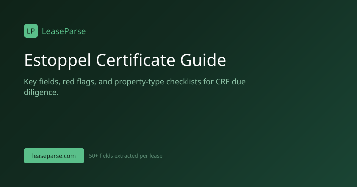 Estoppel Certificate: CRE Investor Guide | LeaseParse